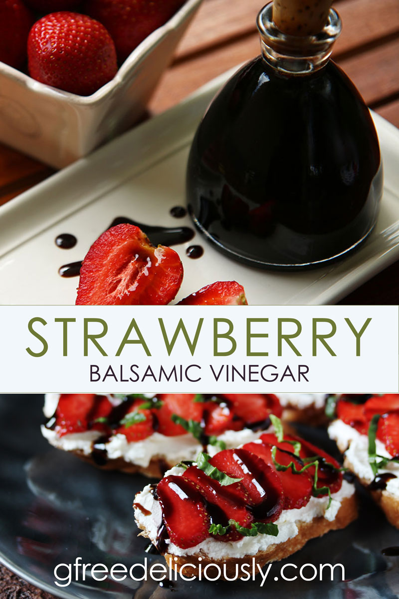 How to Make Strawberry Balsamic Vinegar Sauce - gfreedeliciously.com