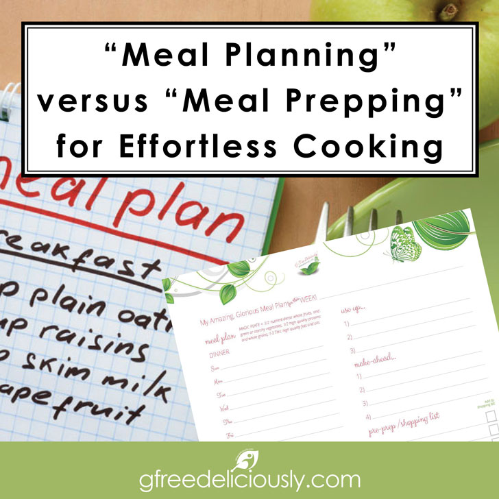 “Meal Planning” versus “Meal Prepping” for Effortless Cooking ...
