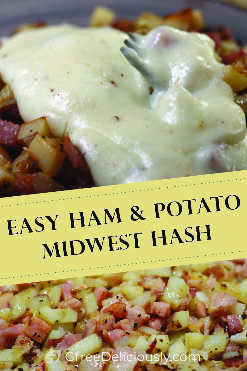 The Best Ham & Potato Easy Midwest Breakfast Hash - gfreedeliciously.com