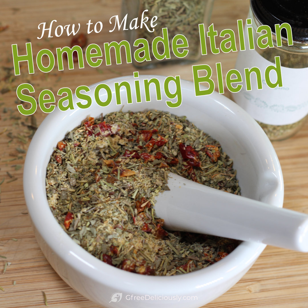 Homemade Italian Seasoning Blend - gfreedeliciously.com
