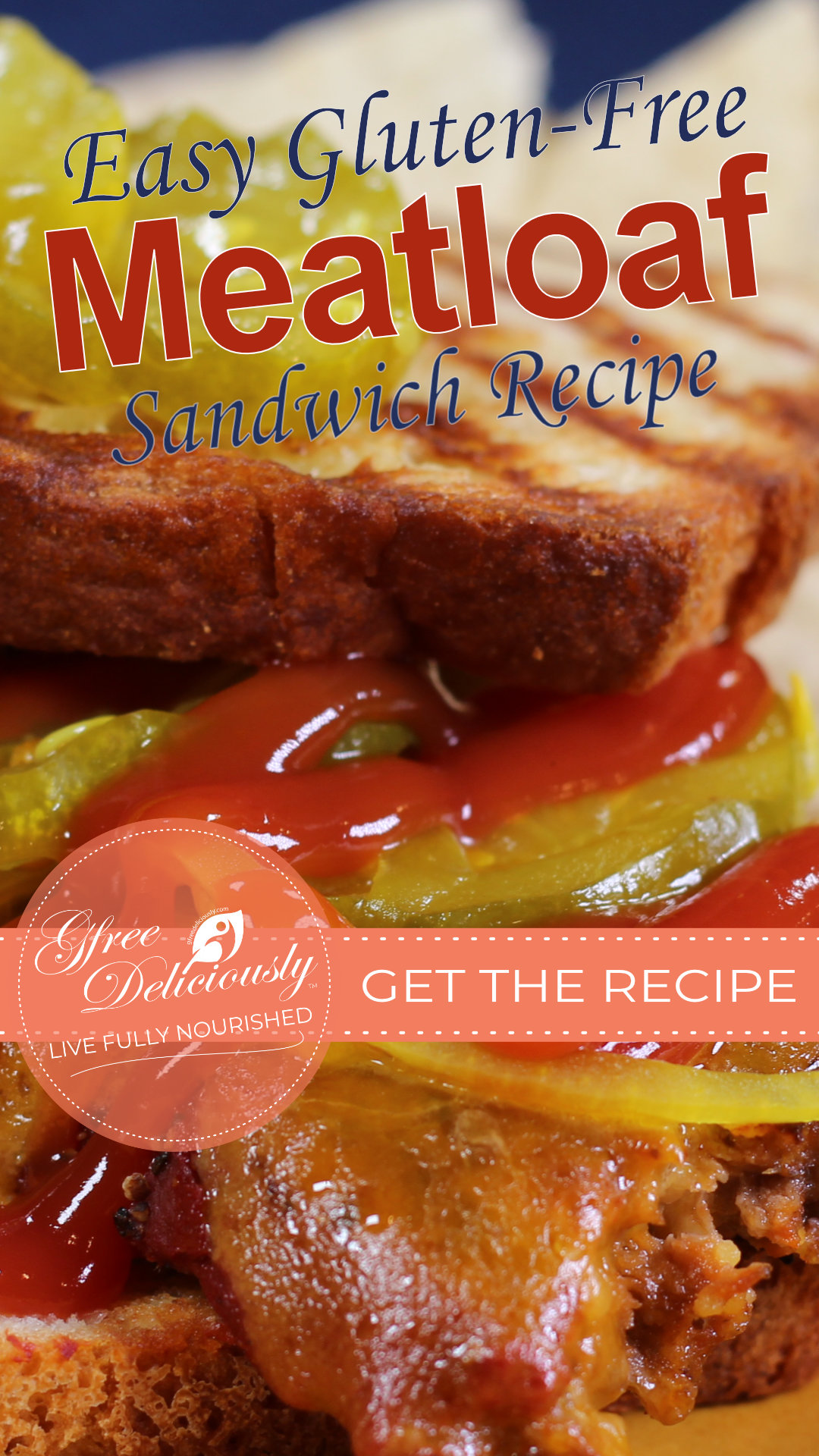 The Best Meatloaf Easy Gluten-Free Sandwich Recipe - gfreedeliciously.com
